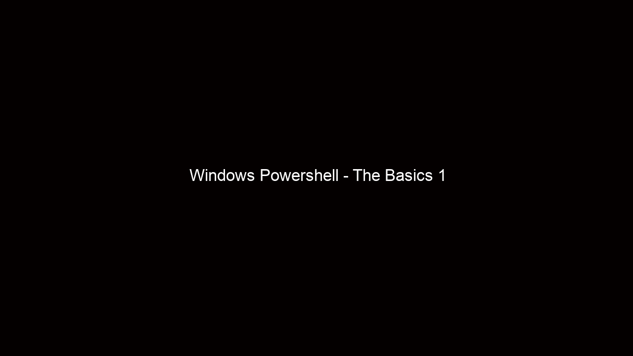 Windows Powershell - The Basics 1 - Jarno Baselier